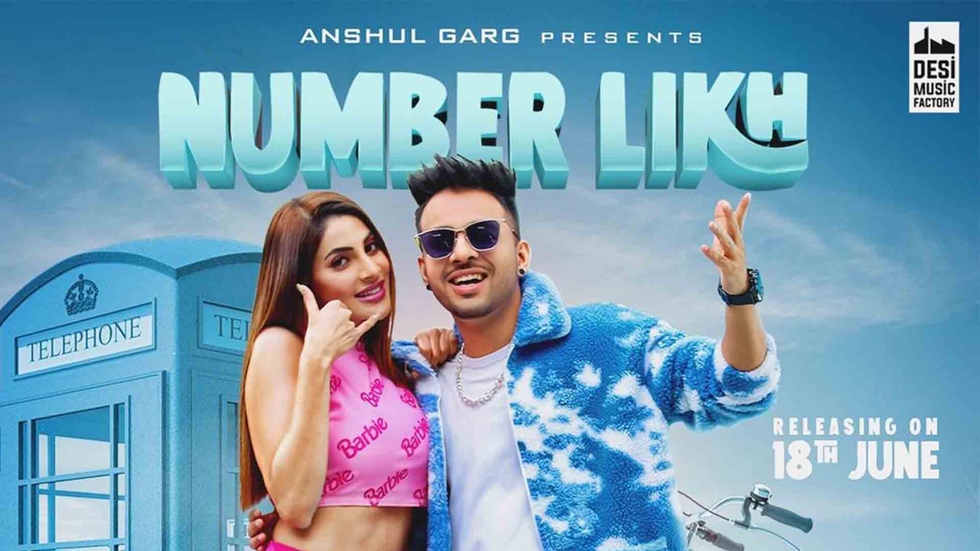 Number Likh Song : Tony Kakkar FT. Nikki Tamboli Music Video First ...