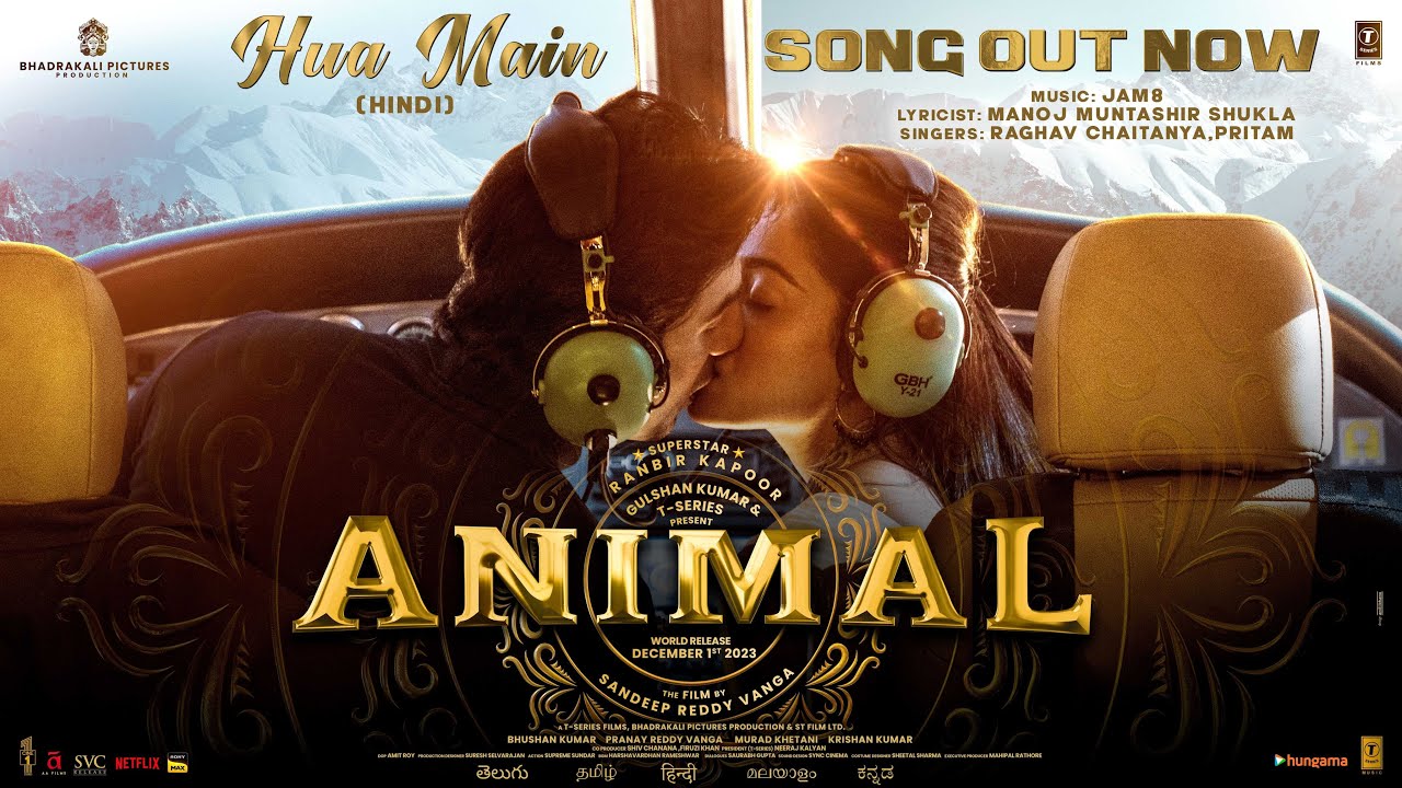 Animal - Hua Main Song Cast, Singer, Lyrics, Review | Ranbir Kapoor ...