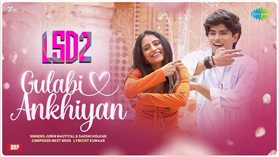 Gulabi Akhiyaan Song Cast, Singer, and Lyrics | Jubin Nautiyal | LSD 2 ...