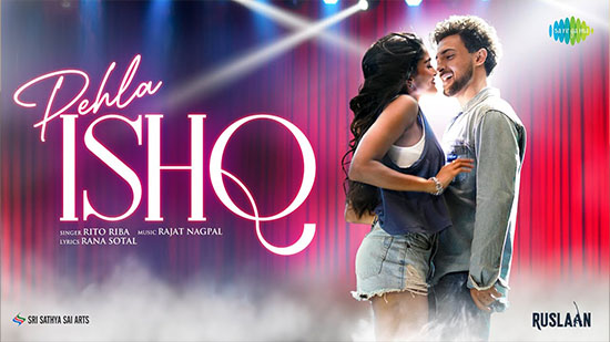 Pehla Ishq Song Cast, Actress Name, Singer, Lyrics | Ruslaan Movie Song ...